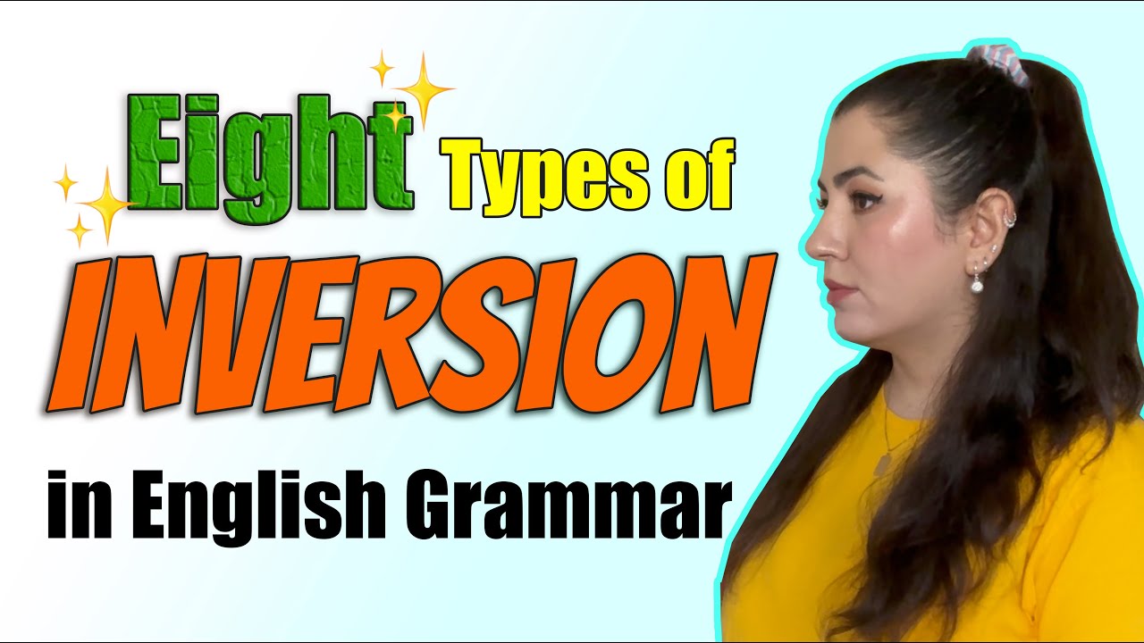 Inversion in English Grammar - YouTube