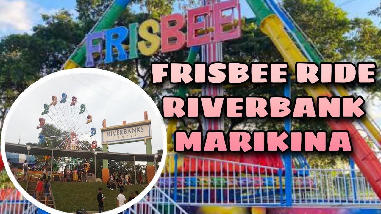 FRISBEE RIDE | RIVERBANK MARIKINA | CHESCA VINESS - YouTube