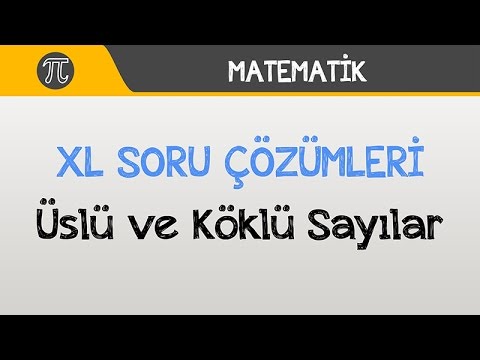 Üslü ve Köklü Sayılar \