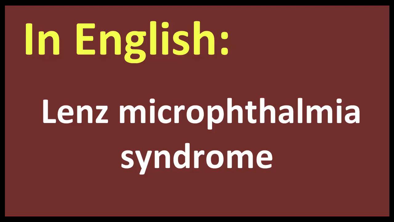 Lenz microphthalmia syndrome arabic MEANING - YouTube