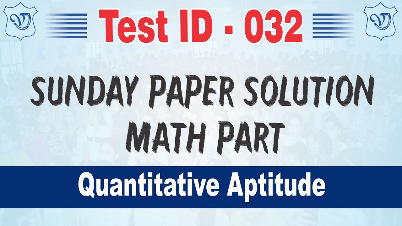 SSC CGL Sunday Math Paper Solution Test Id = 032 | vibrant ssc academy ...