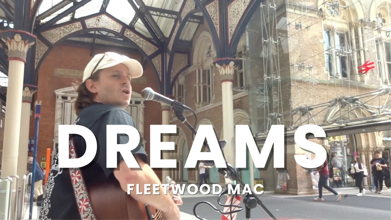 Dreams - Fleetwood Mac | Live Busking Cover by Matt Ginno - YouTube