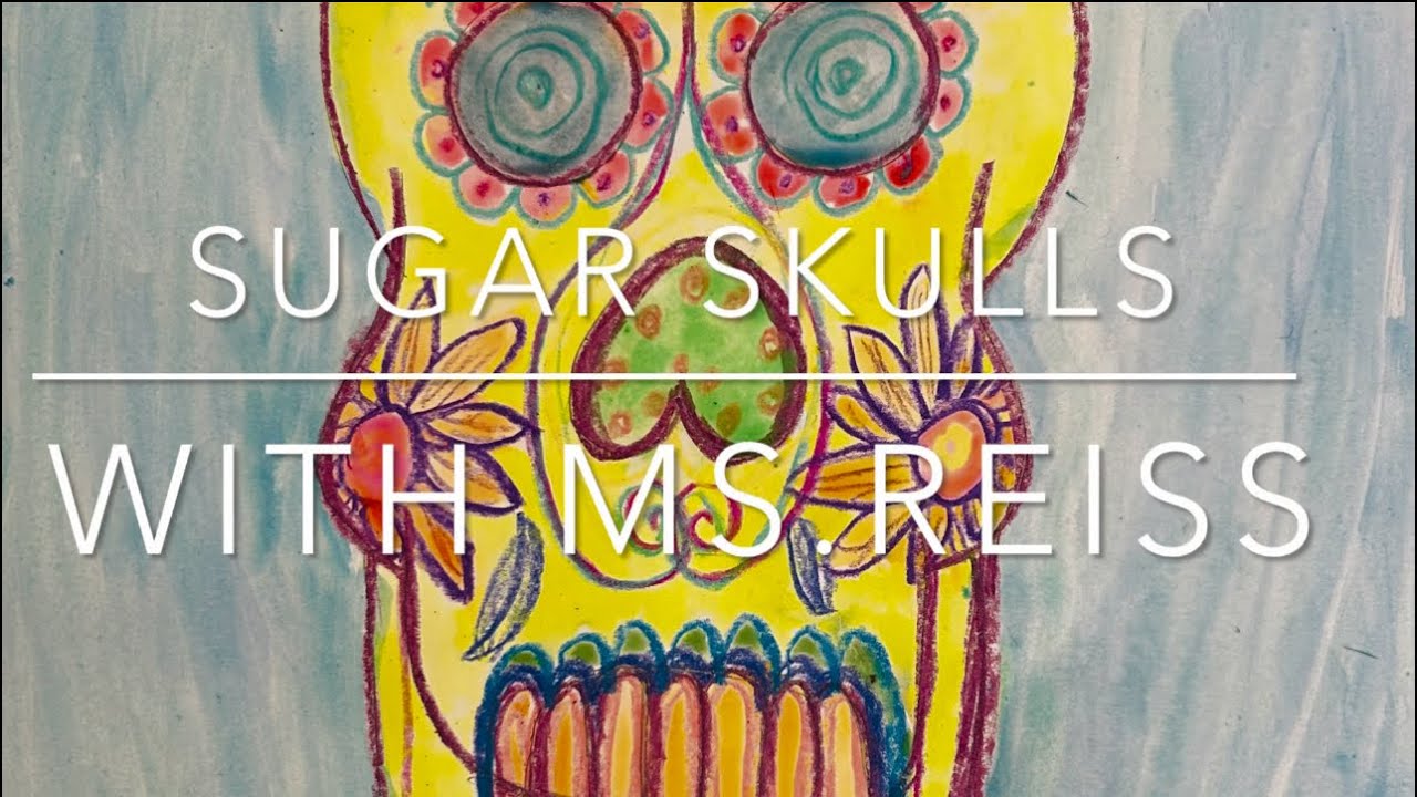 Sugar Skull Guided Draw and Paint Lesson with Ms.Reiss! - YouTube