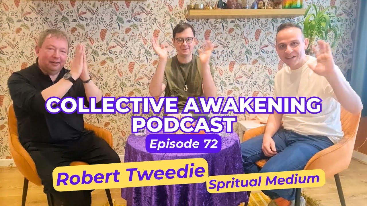 #72 Robert Tweedie : Spiritual Medium - YouTube