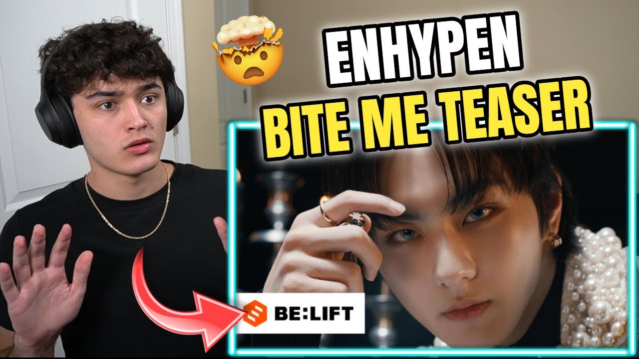ENHYPEN (엔하이픈) 'Bite Me' Official Teaser 1 REACTION! - YouTube