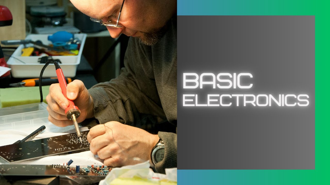 Electronics for beginners. Learn basic electronics - YouTube