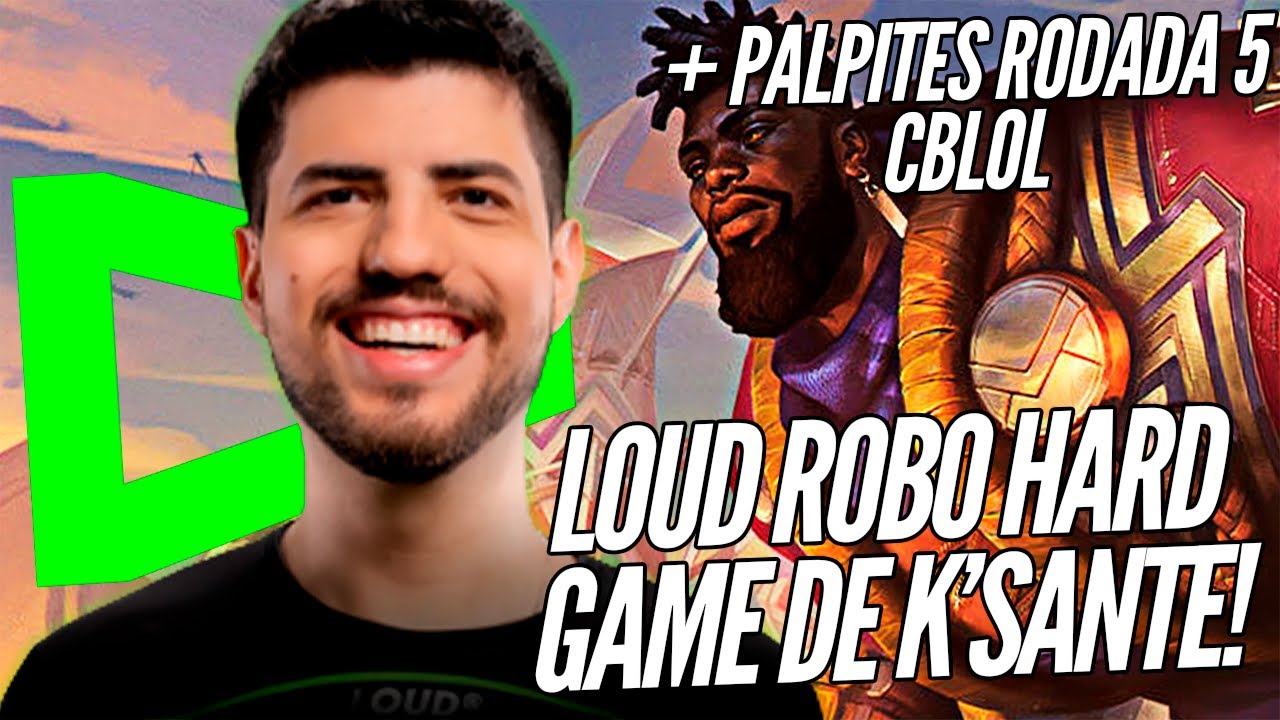 LOUD ROBO FEZ 1X3 DE K'SANTE E AMASSOU O JOGO! - YouTube