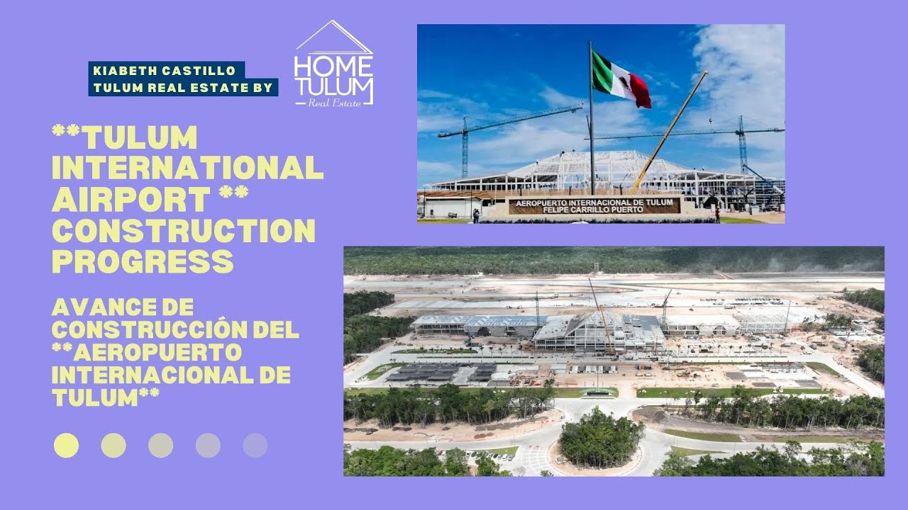 Tulum International Airport Construction Progress /Avance de ...