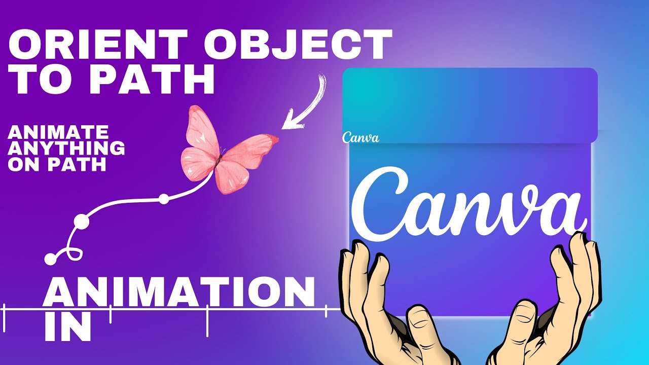 Orient Object to path Animation in Canva - YouTube