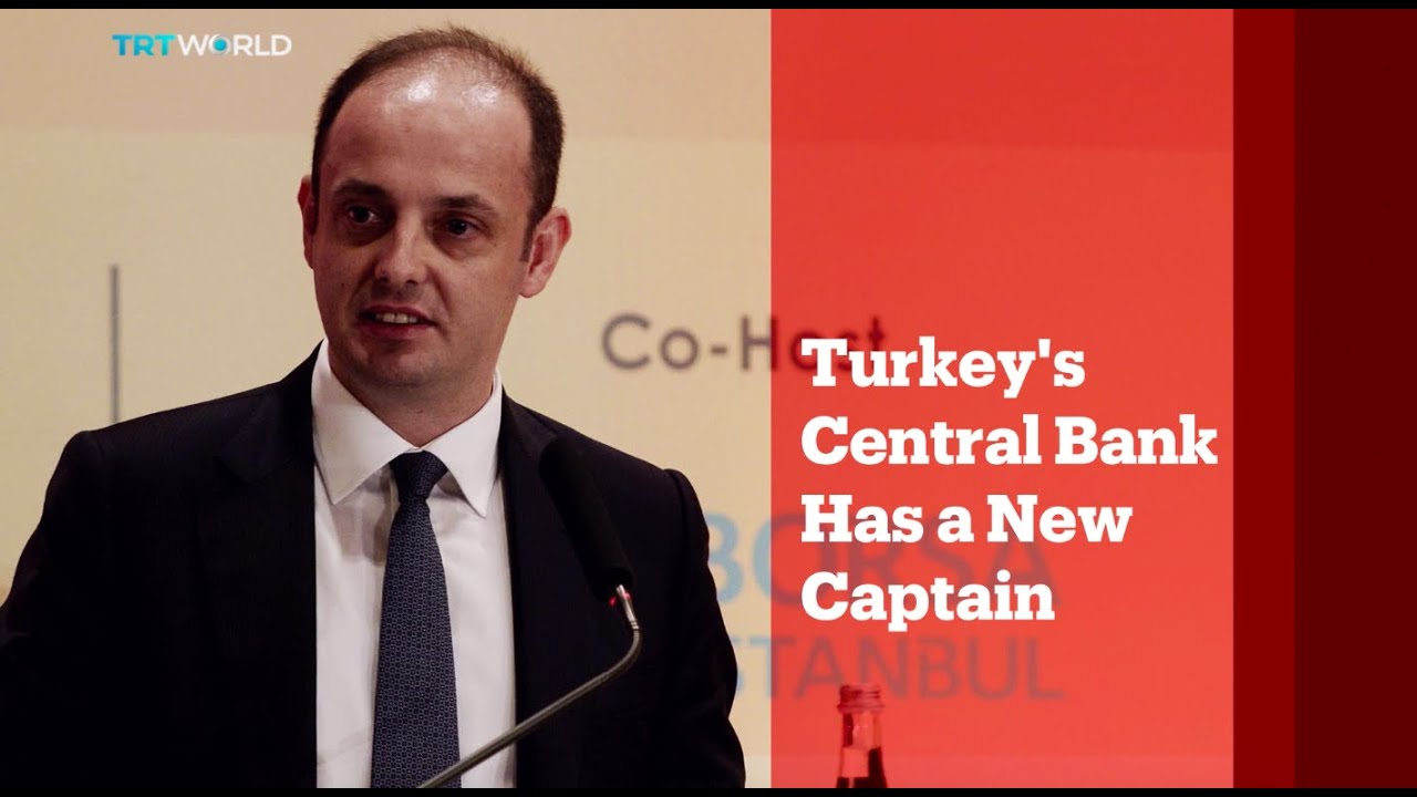 TRT World - World in Focus: Turkey's Central Bank has a new captain ...