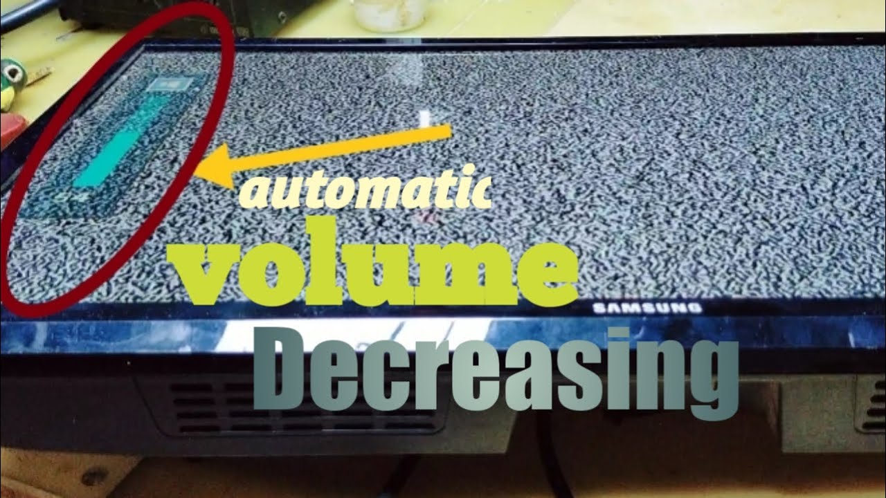 Led TV Samsung,Automatic Volume Decreasing. - YouTube