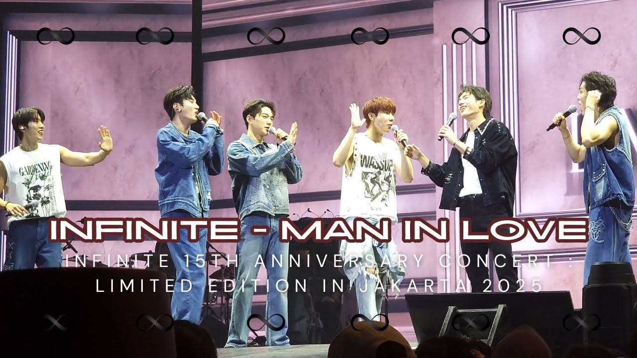 [FANCAM] MAN IN LOVE - INFINITE [15TH ANNIVERSARY CONCERT LIMITED ...