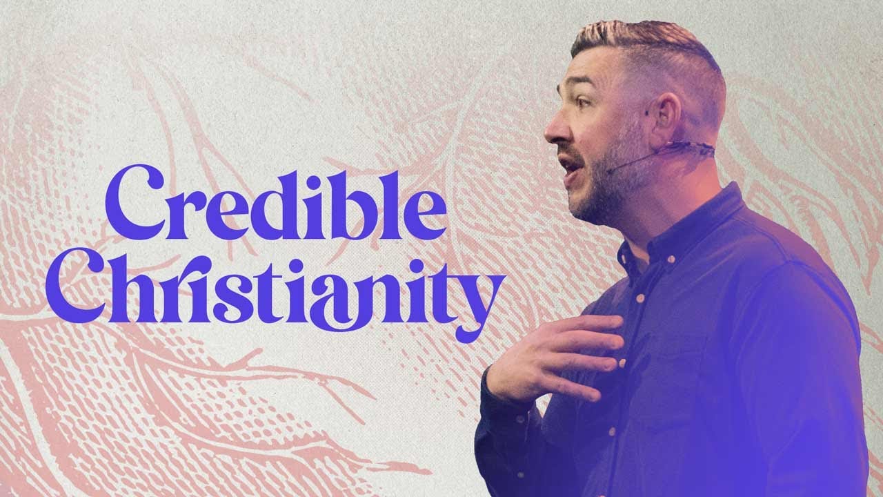 Credible Christianity | Pastor Joe Henseler - YouTube