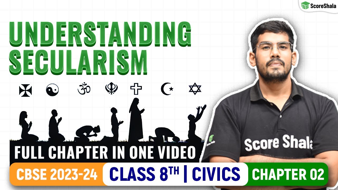 Understanding Secularism Class 8 Full Chapter Class 8 Civics Chapter