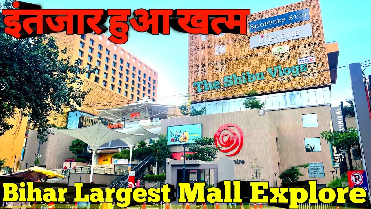 Bihar Largest Mall Explore ||#biharlargestmall #theshibuvlogs - YouTube