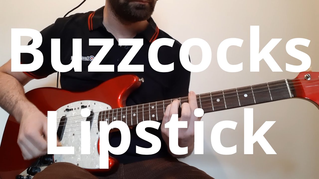 Buzzcocks Lipstick Guitar Cover - YouTube