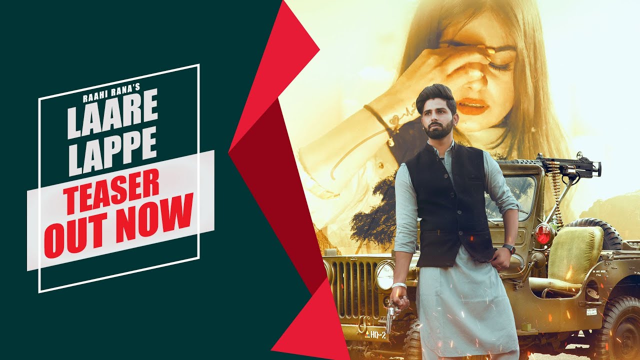 Laare Lappe (Official Teaser ) - Raahi Rana | Maaney | 100 Million ...