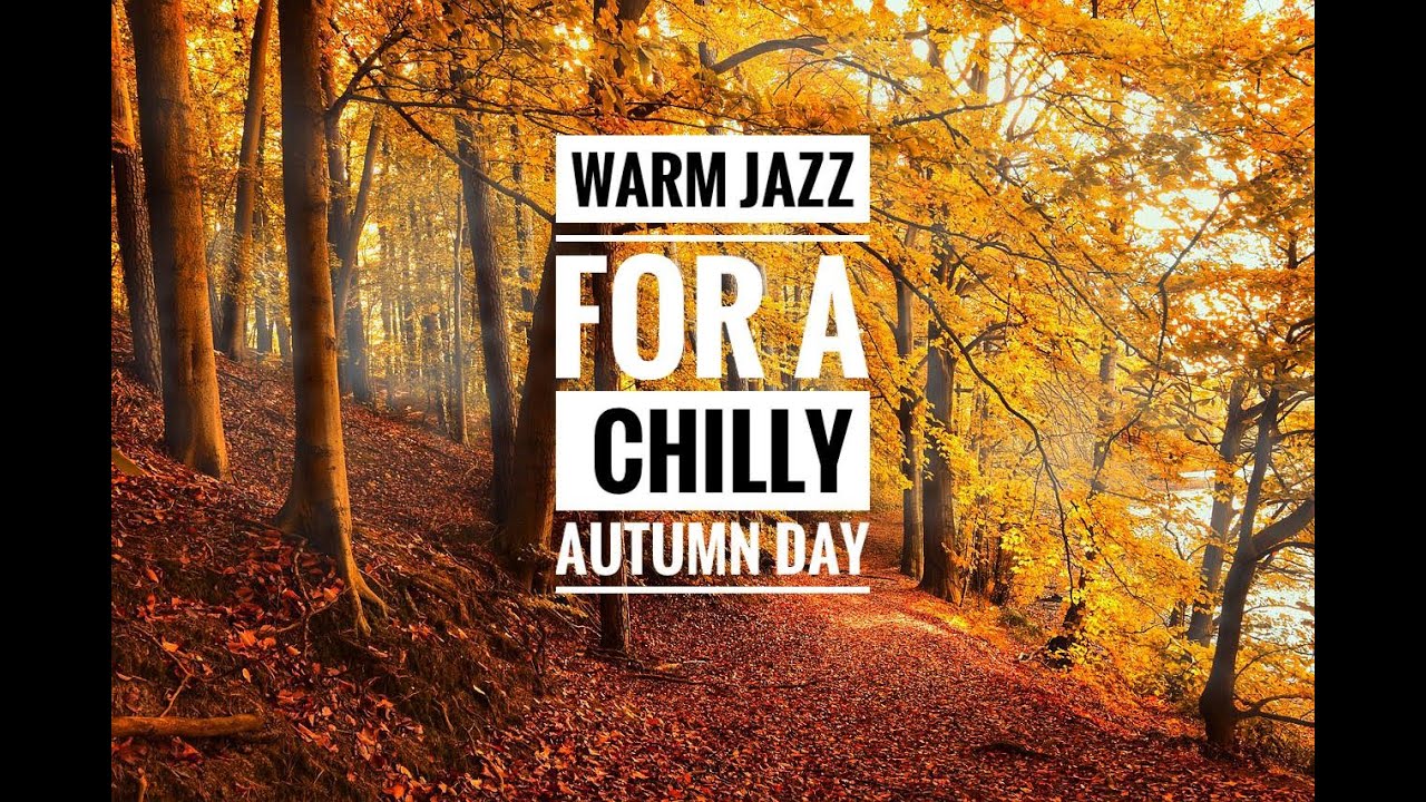 Relaxing Autumn Jazz 4K - YouTube