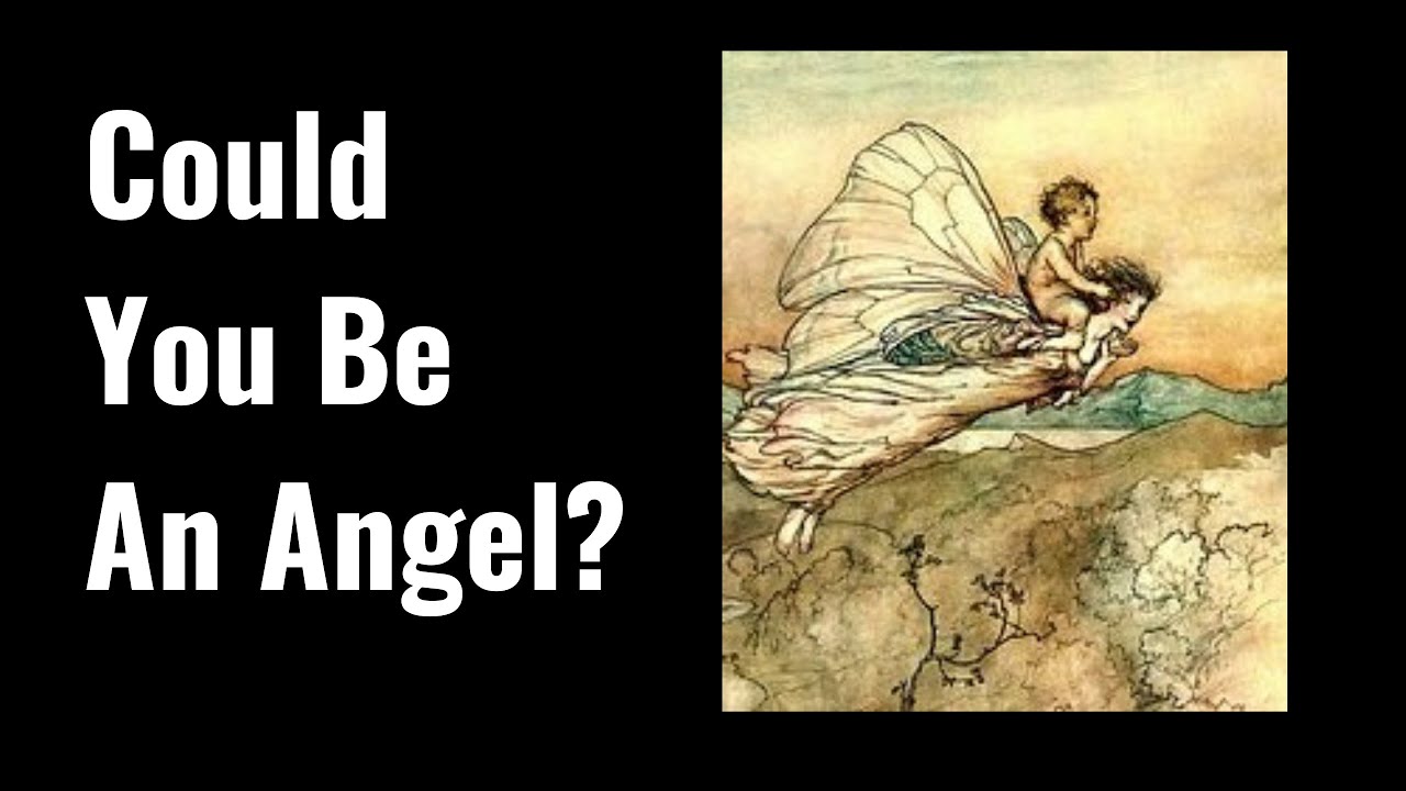 Could You Be An Angel? (Spiritual Awakening Tips) - YouTube
