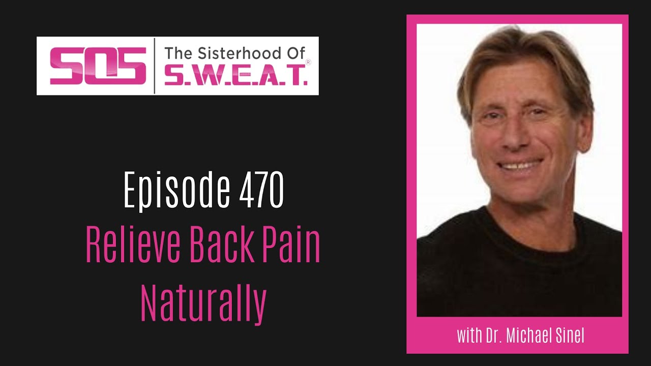 Relieve Back Pain Naturally with Dr. Michael Sinel - YouTube
