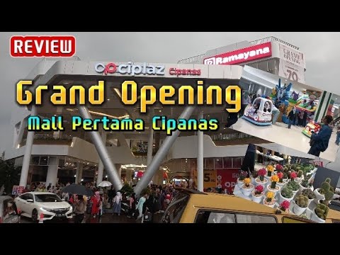 HEBOH Grand Opening Ciplaz Cipanas Puncak | Ramayana | Mall Pertama ...