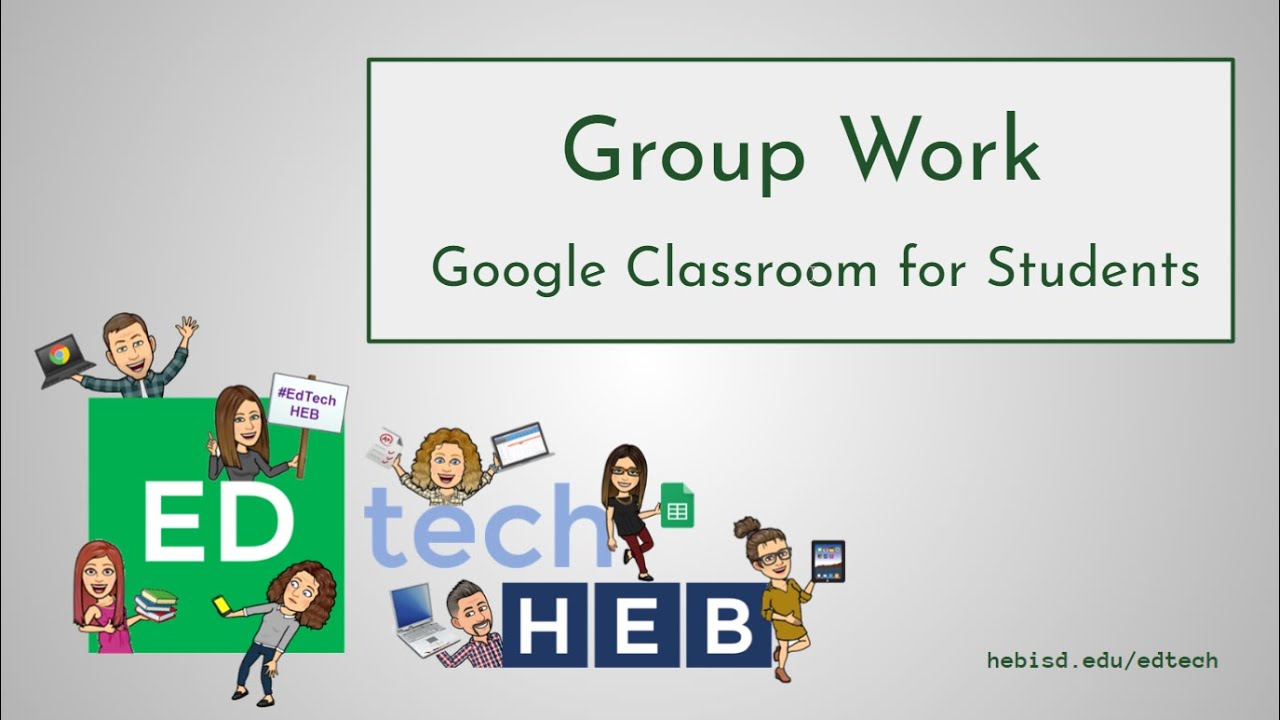 Group Work in Google Classroom - YouTube