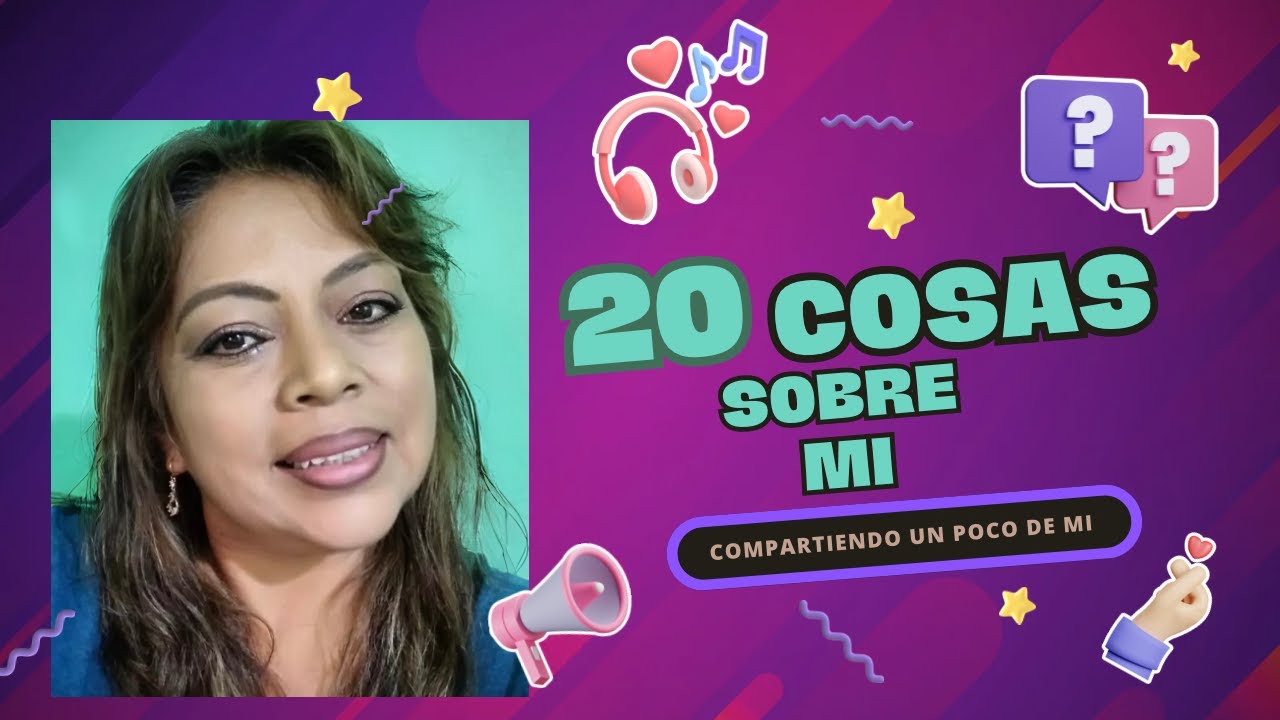 20 cosas sobre mi // VLOG - YouTube