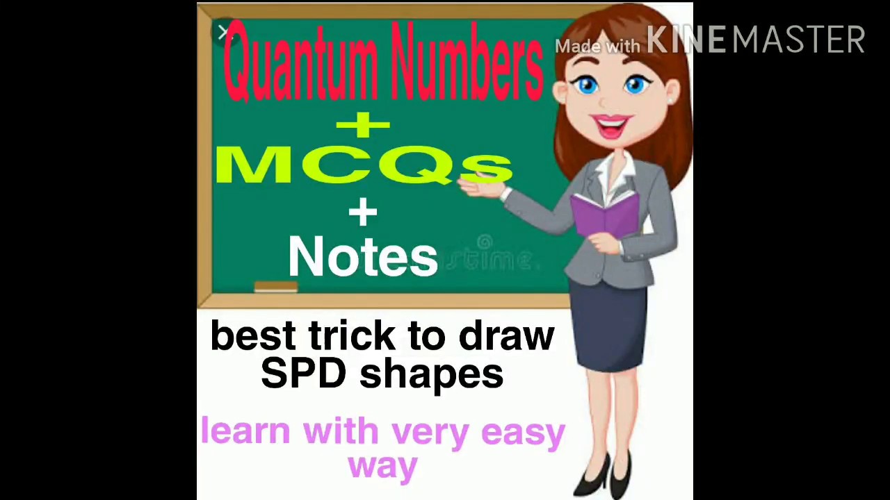 Quantum Number + MCQs + tricks to draw SPD Subshells shapes.. - YouTube