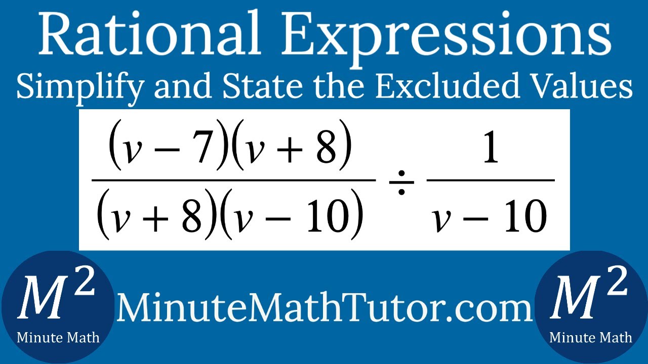Simplify ((v-7)(v+8))/((v+8)(v-10))÷(1/(v-10)) and state the excluded ...