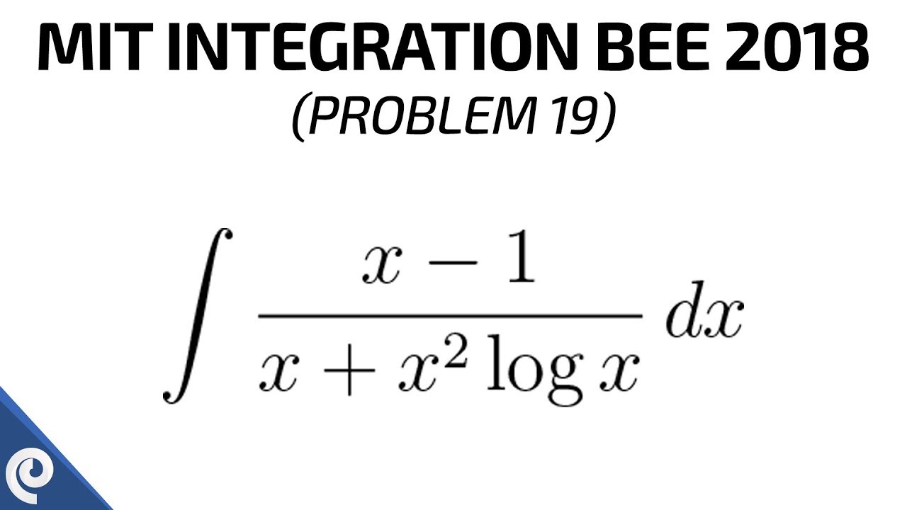MIT Integration Bee 2018 Qualifying Exam (Problem 19) HD - YouTube