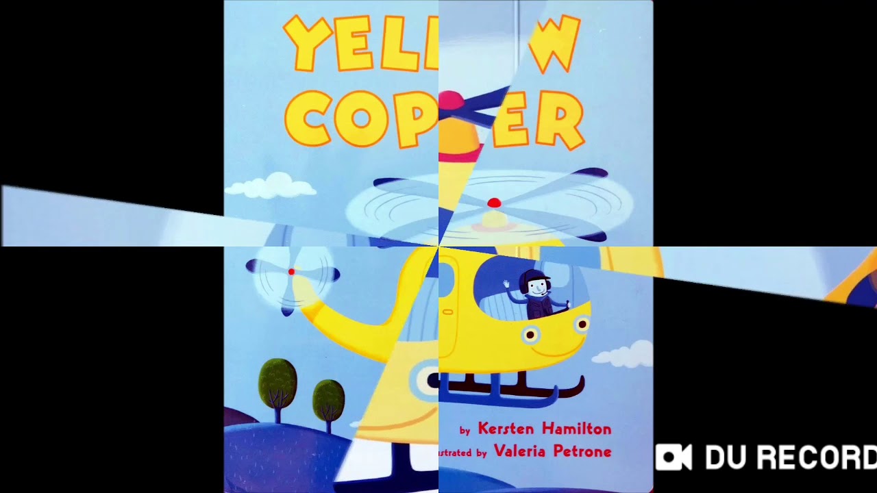 'Yellow Copter' by Kersten Hamilton - YouTube