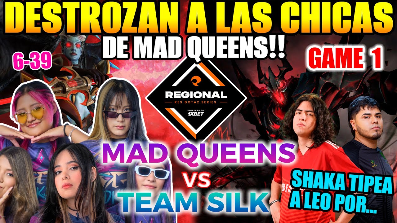 DEBUT DE LAS CHICAS DE MAD QUEENS🔥 MAD QUEENS vs TEAM SILK[Game 1] RES Regional Series: LATAM #1 ...