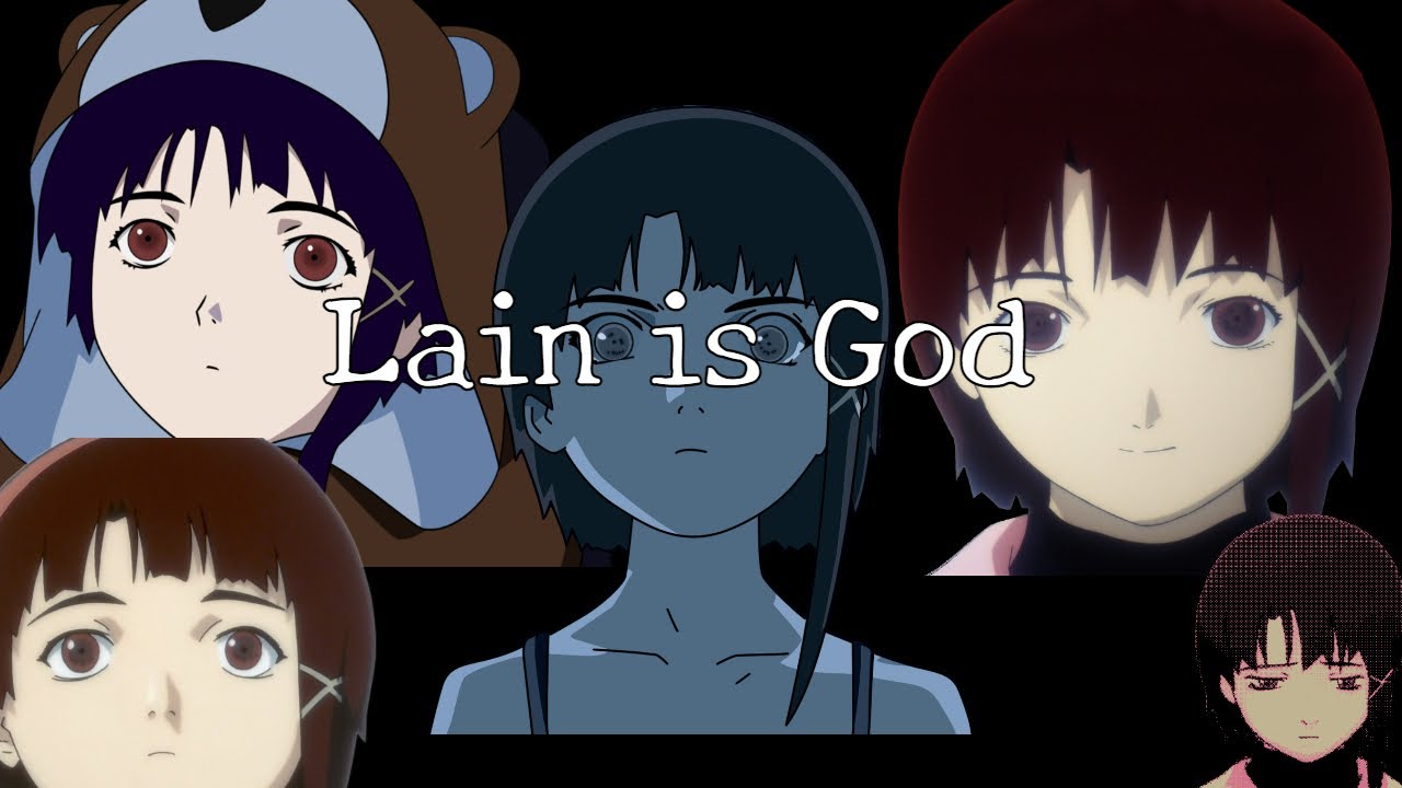 Lain is God - YouTube