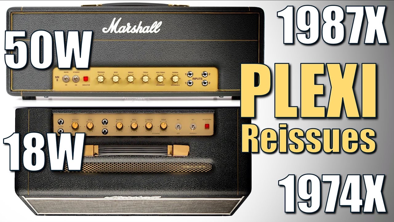 Marshall 1974X vs 1987X - PLEXI REISSUE SHOOTOUT! - YouTube