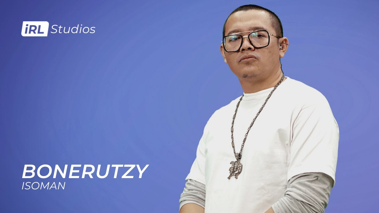 BONERUTZY - ISOMAN | iRL Studios - YouTube