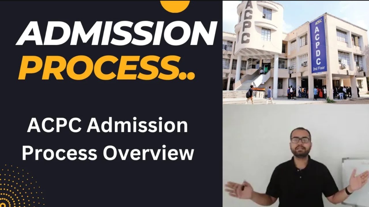 ACPC Admission Process in a single video: All you need to know - YouTube