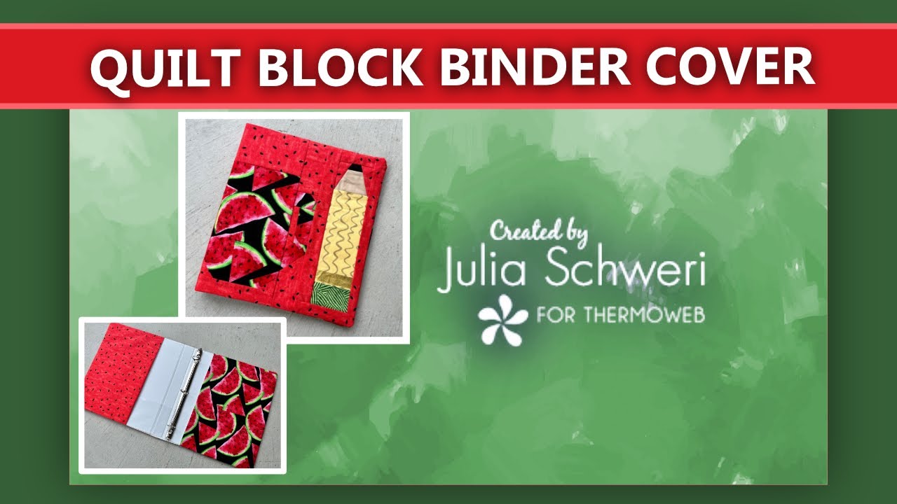 Quilt Block Fabric Binder Cover Tutorial with HeatnBond Interfacing ...