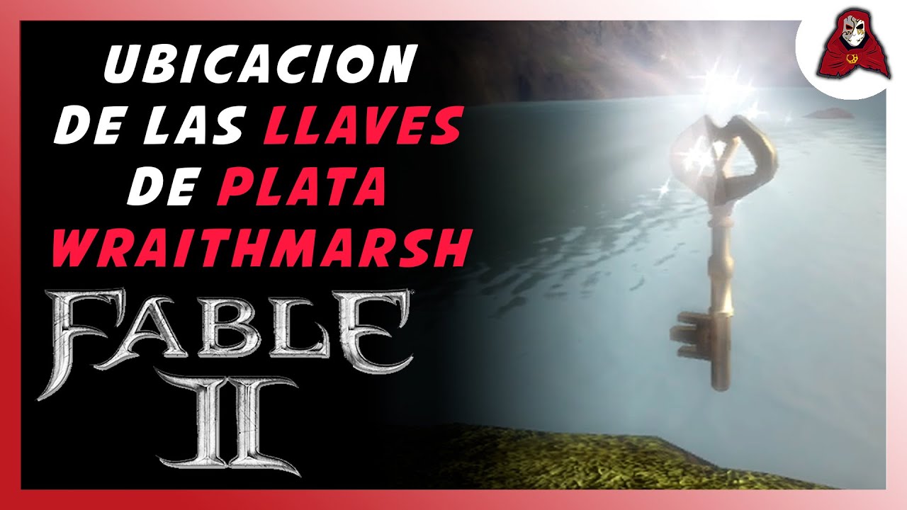Fable 2 - Ubicación De Las Llaves De Plata De Wraithmarsh - YouTube