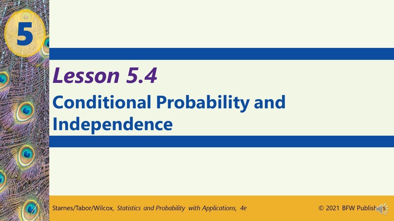 Honors Stats: 5.4 Conditional Probability and Independence - YouTube