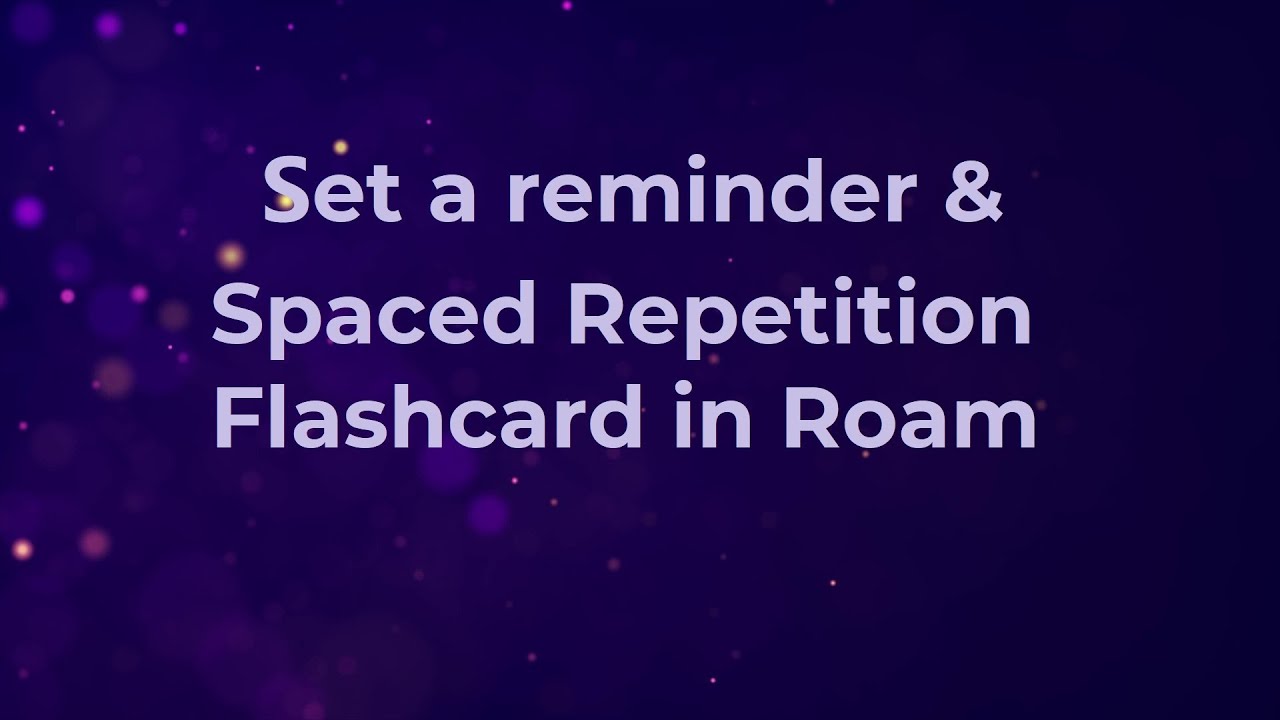 A simple way to set a reminder and spaced repetition flashcard in Roam ...