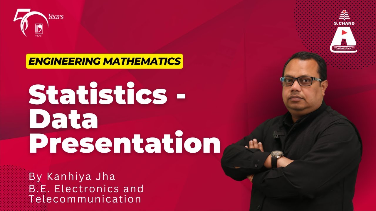 Statistics - Data Presentation | Engineering Mathematics | S Chand ...
