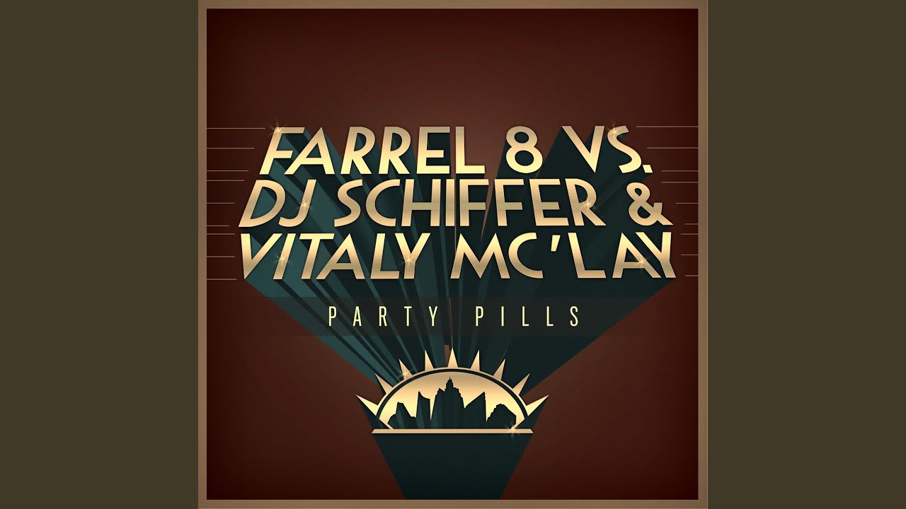 Party Pills (Original Mix) - YouTube