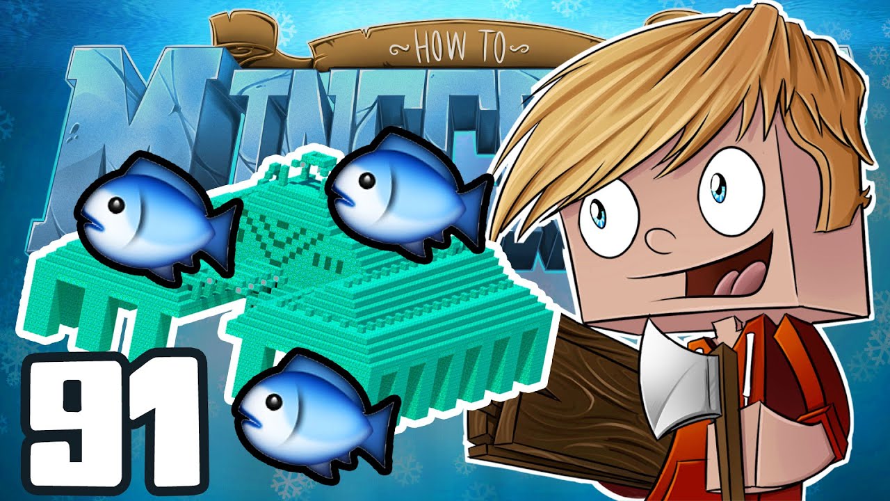 Minecraft: HOW TO MINECRAFT! "Fish Fish Fish!" Episode 91 (Minecraft 1. ...
