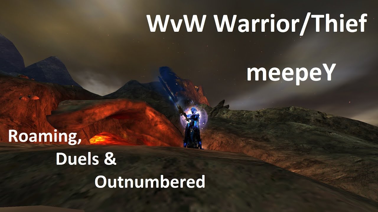 GW2 WvW meepeY | Warrior/Thief Roaming, Duels & Outnumbered - YouTube