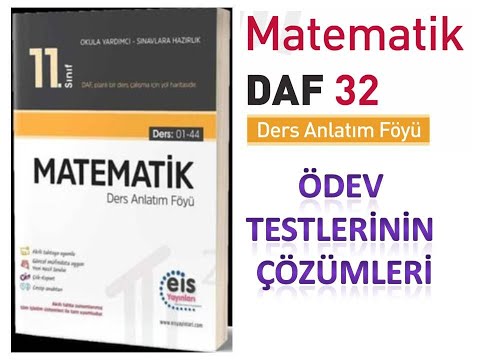 11. SINIF EİS MATEMATİK 32. FÖY ÖDEV TESTLERİNİN ÇÖZÜMÜ