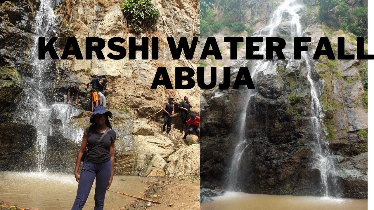 KARSHI WATERFALL ABUJA. #ABUJA - YouTube