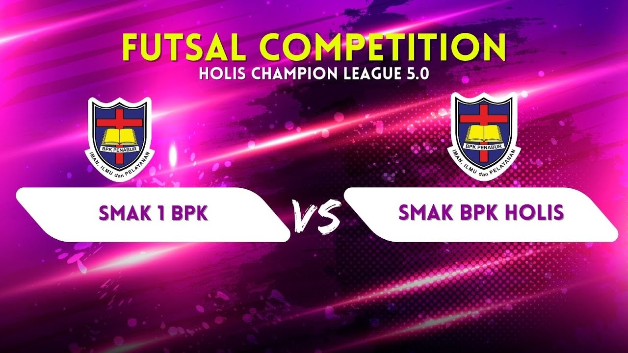 HCL 5.0 | Futsal SMAK 1 BPK vs SMAK BPK Holis | 16 August 2023 - YouTube