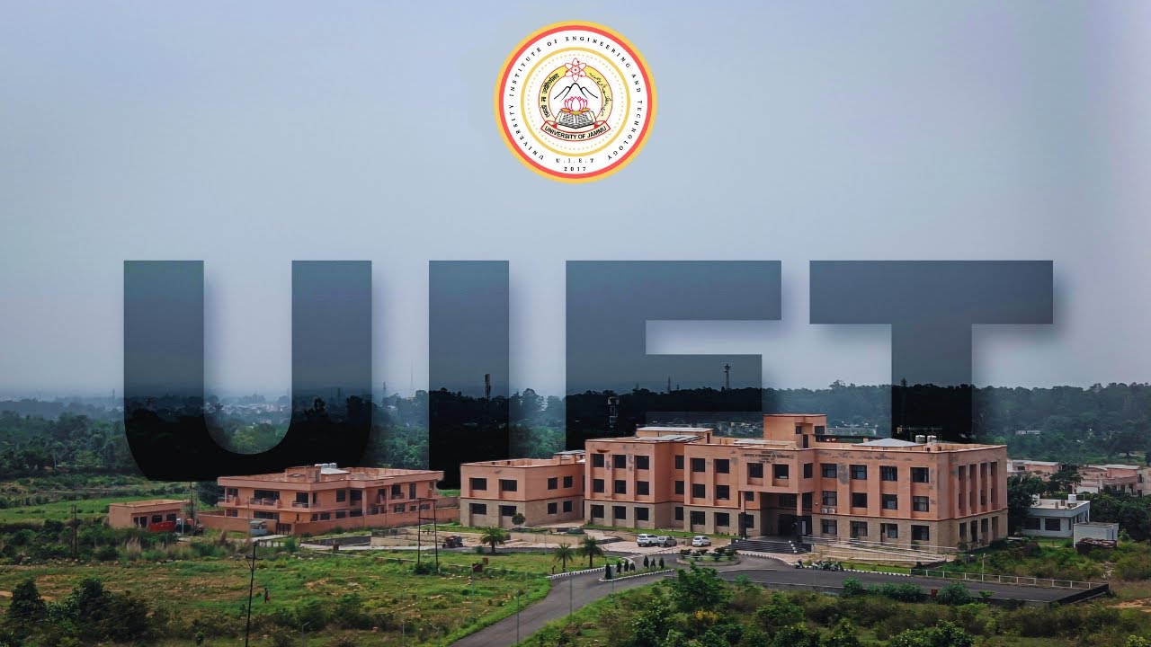 UIET KATHUA OFFICIAL INTRODUCTION || UIET, KATHUA CAMPUS UNIVERSITY OF ...