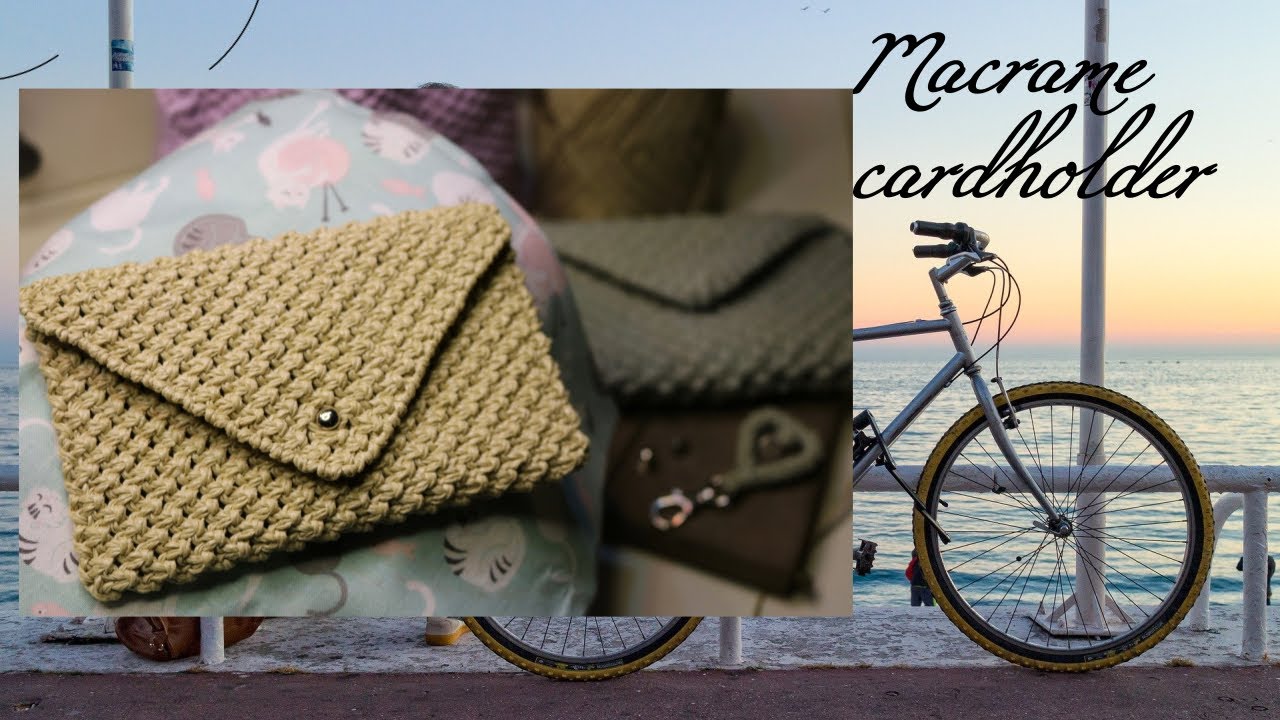 DIY Macrame Cardholder / Macrame wallet / Fun craft - YouTube