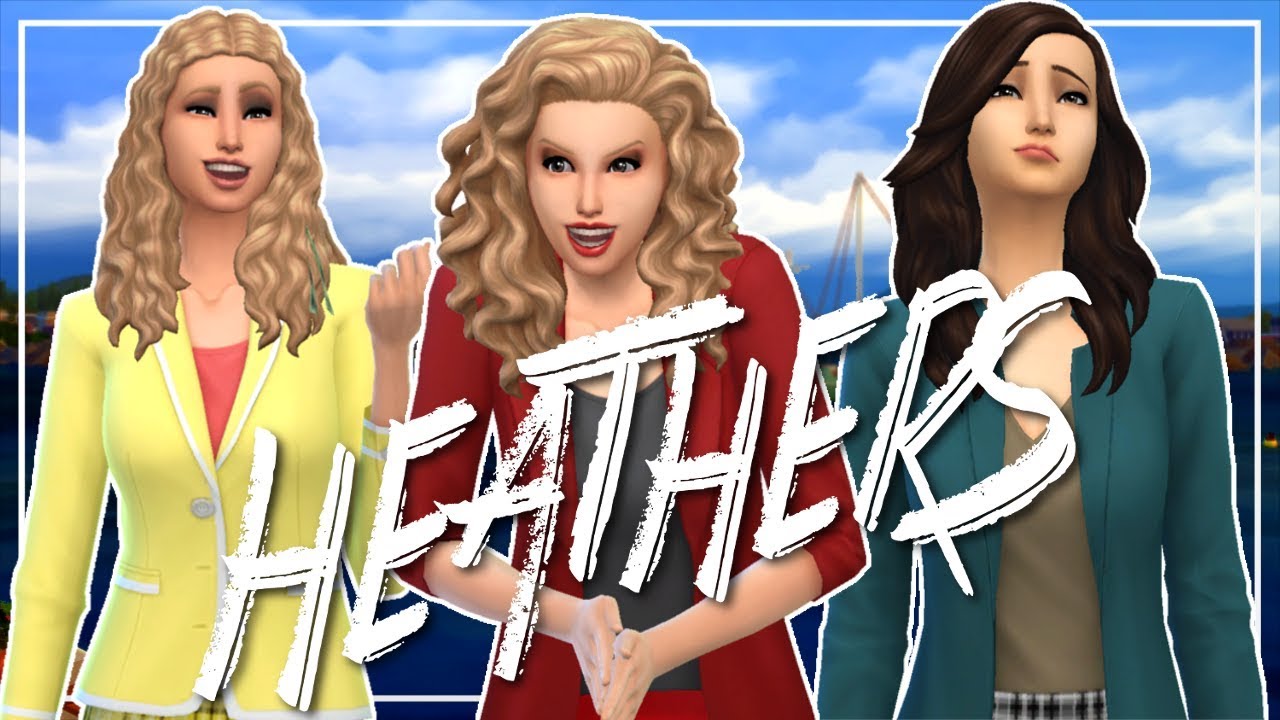 RECREATING THE HEATHERS | The Sims 4: Create a Sim - YouTube